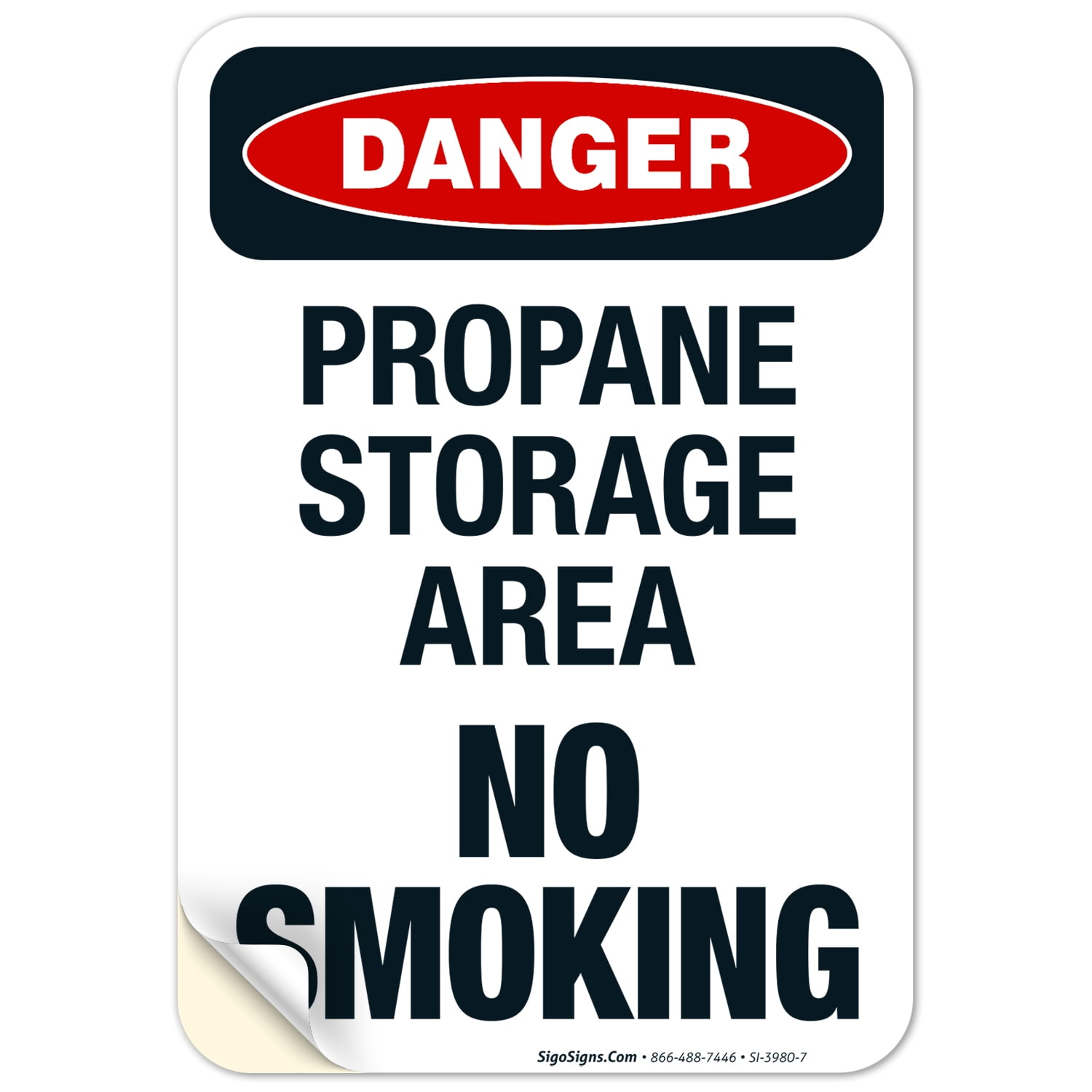 Propane Storage Area No Smoking Sign, OSHA Danger Sign, 10x7 Vinyl ...