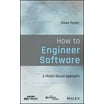How to Engineer Software: A Model-Based Approach (Hardcover) - Walmart.com