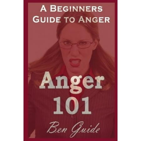 Anger 101: A Beginners Guide to Anger | Walmart Canada