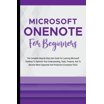 OneNote For Beginners: Microsoft OneNote Computer Program Tutorial ...