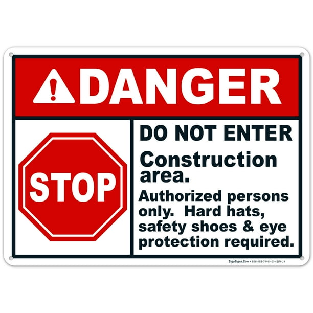 Do Not Enter Construction Area Danger Sign, 10x14 Aluminum - Walmart.com