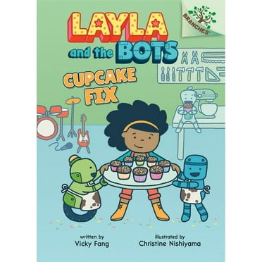 Layla and the Bots: Built for Speed: A Branches Book (Layla and the ...