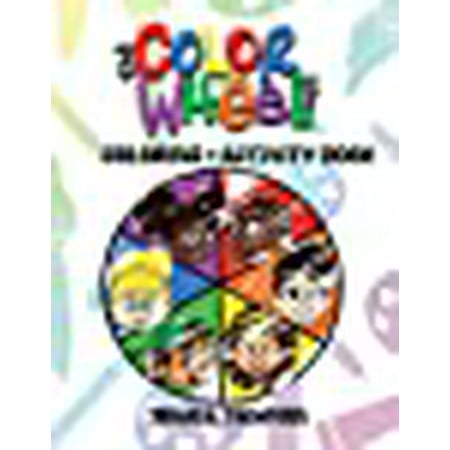 The Color Wheel Kids: Coloring and Activity Book | Walmart Canada