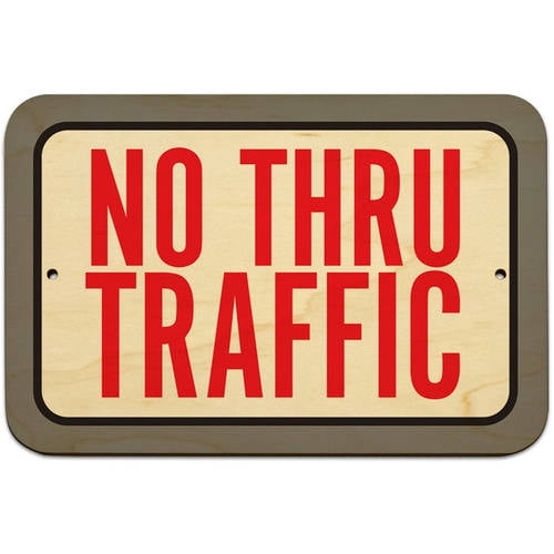 No Thru Traffic Sign - Walmart.com