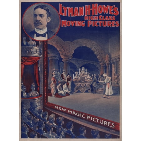 Advertisement For A Motion Picture Show 'Lyman H. Howe'S High Class ...