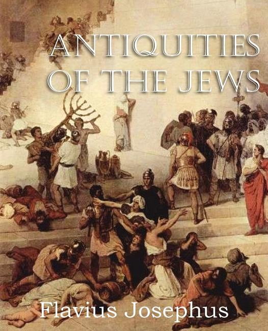 Antiquities of the Jews (Paperback) - Walmart.com - Walmart.com