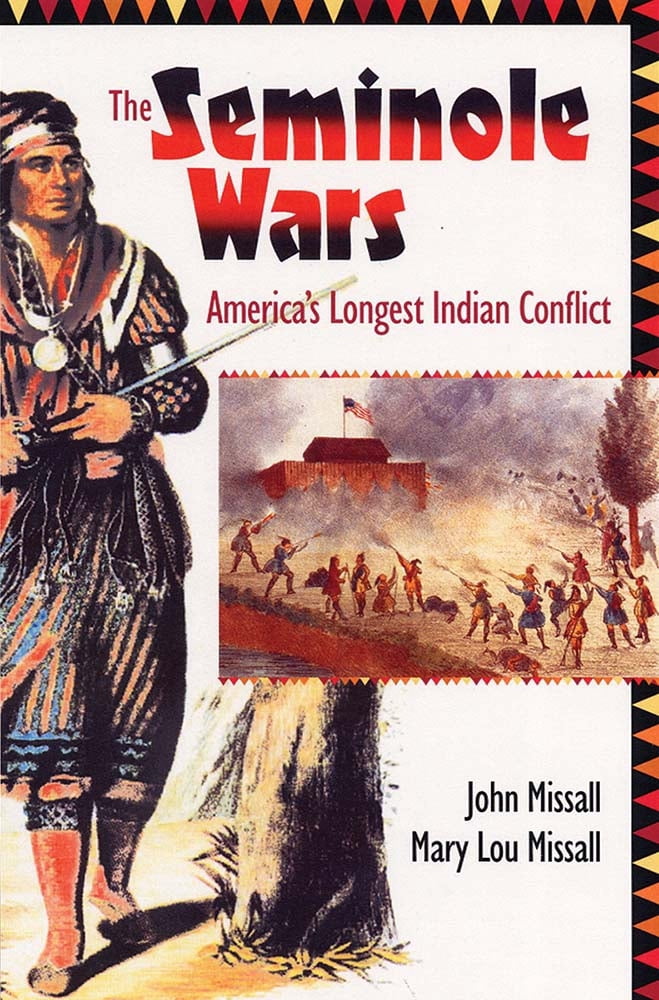 Pre-Owned The Seminole Wars: America's Longest Indian Conflict (The ...