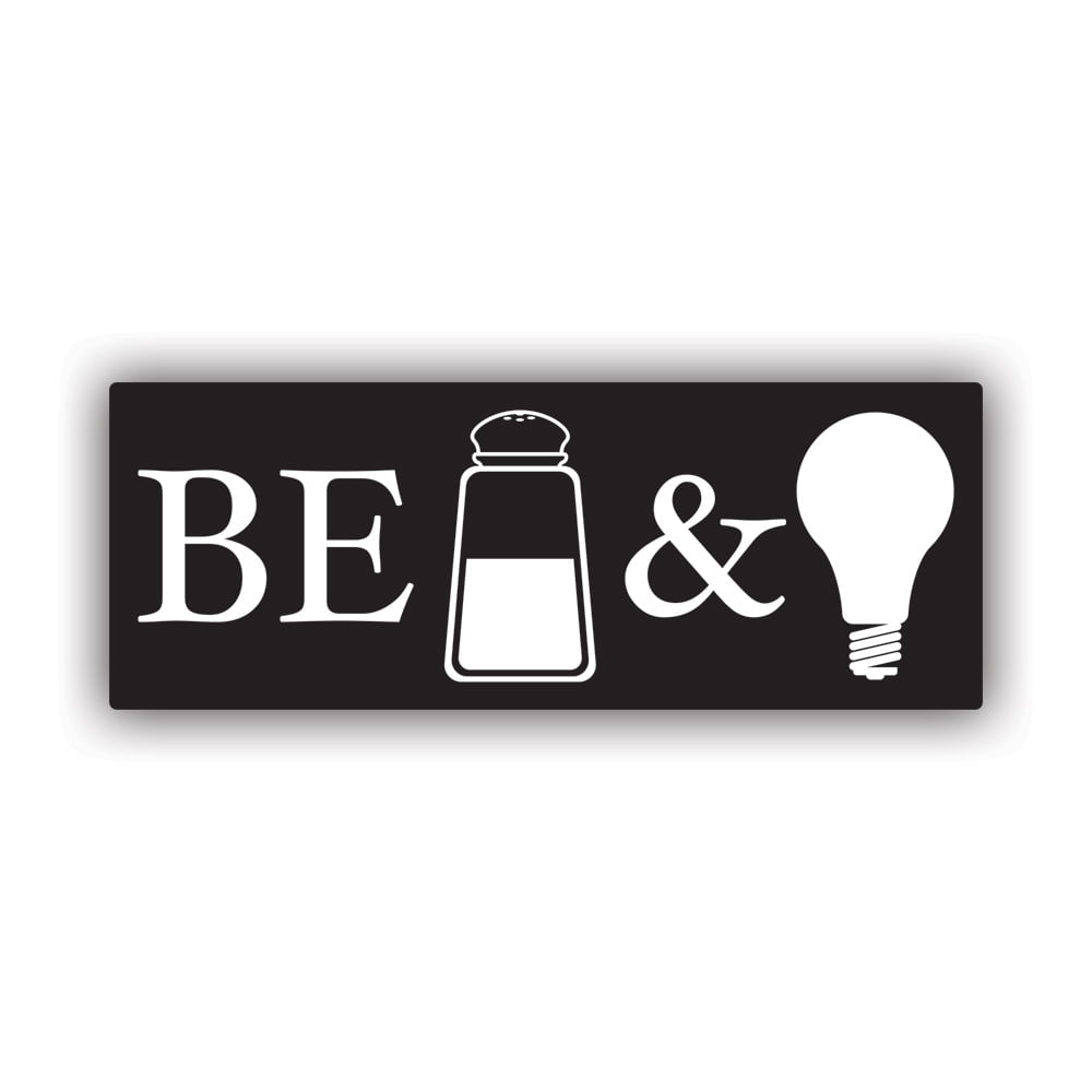Be the Salt and Light Sticker Decal - Self Adhesive Vinyl ...