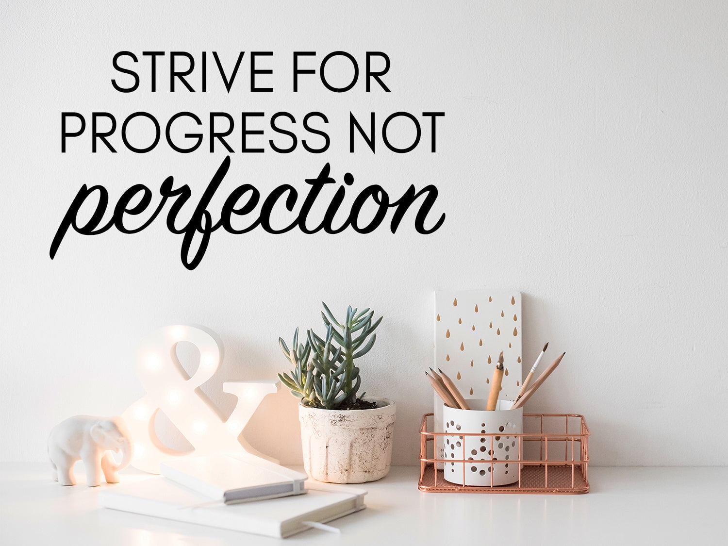 Striving For Perfection