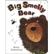 Big Smelly Bear (Board Book) - Walmart.com
