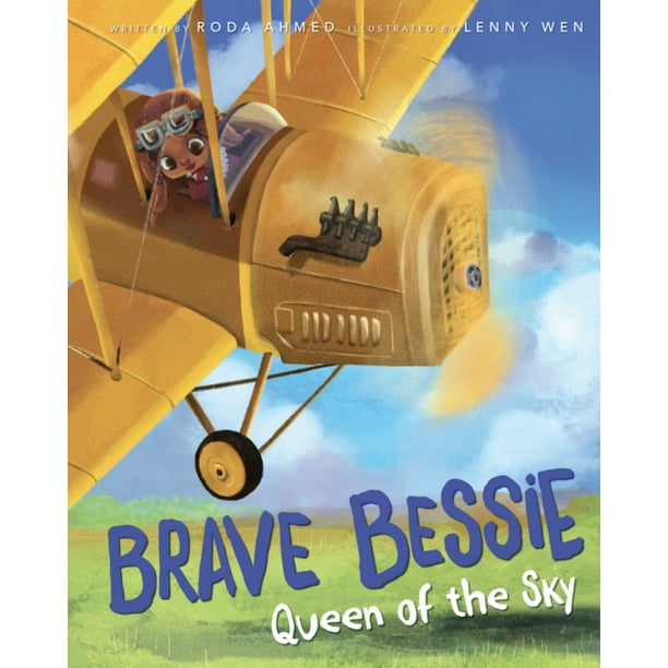 Brave Bessie : Queen of the Sky (Hardcover) - Walmart.com