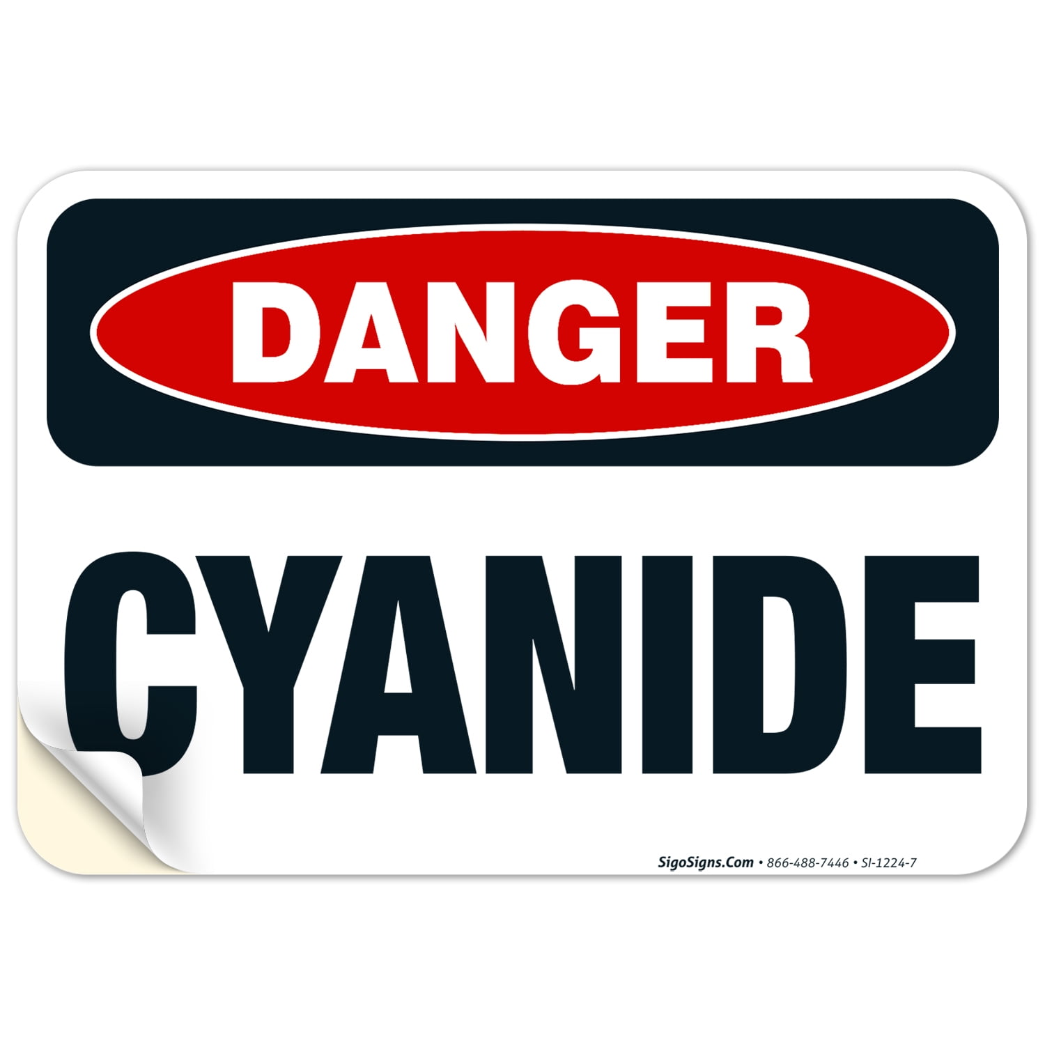 Danger Cyanide Sign, OSHA Danger Sign, 10x7 Vinyl Sticker - Walmart.com