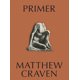Primer : Matthew Craven (Hardcover) - Walmart.com