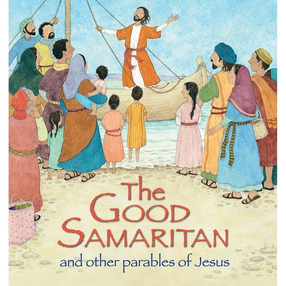 The Good Samaritan and Other Parables of Jesus (Hardcover) - Walmart ...