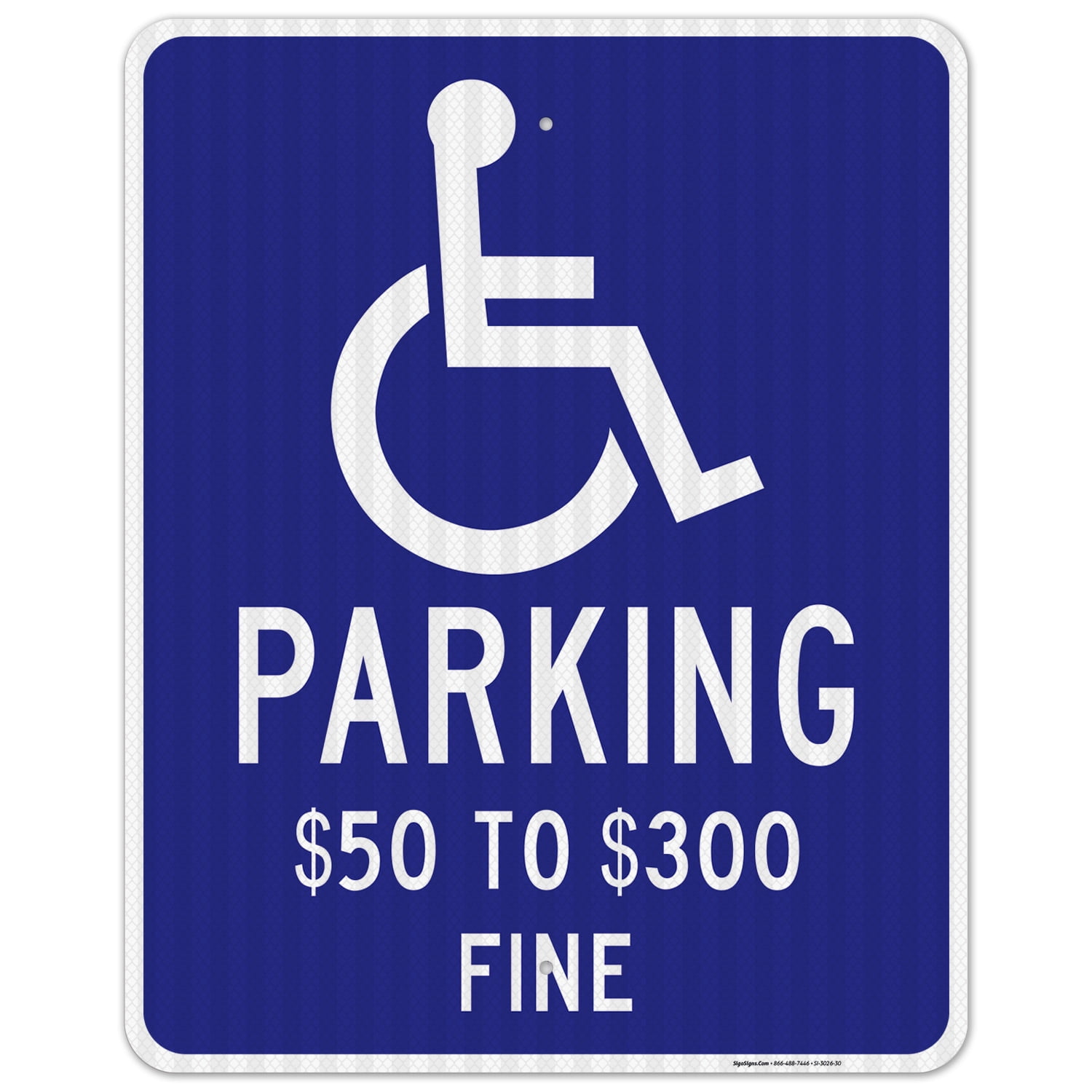 Missouri Handicap Parking Sign, 50 To $300 Fine, 24x30 Reflective ...
