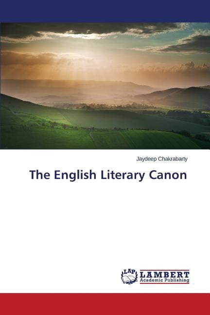 The English Literary Canon (Paperback) - Walmart.com