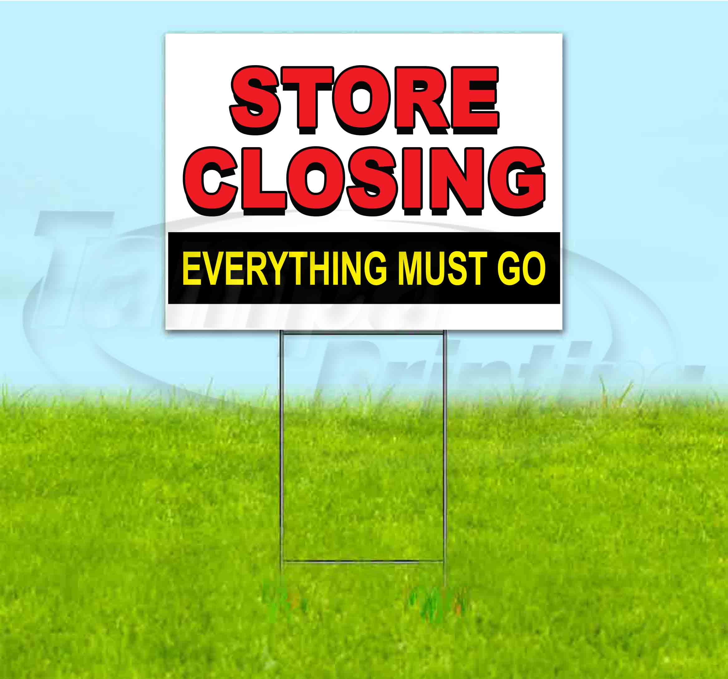 Store Closing Everything Must Go (18" x 24") Yard Sign, Includes Metal ...