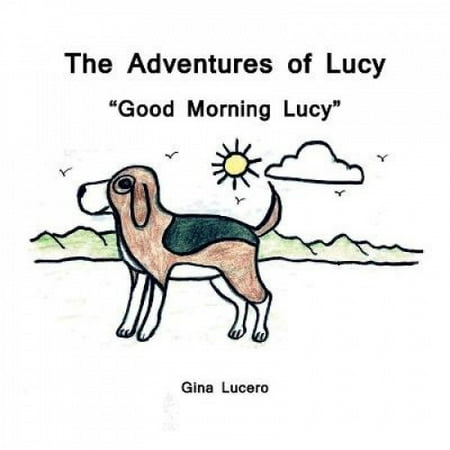 The Adventures of Lucy: Good Morning Lucy | Walmart Canada