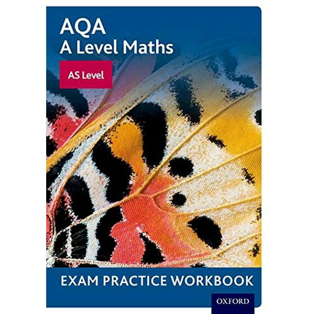 Aqa A Level Maths: As Level Exam Practice Workbook - Walmart.com