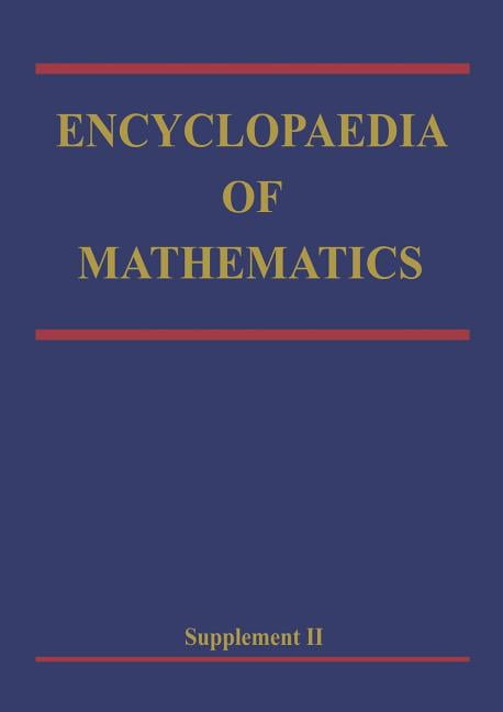 Encyclopaedia of Mathematics: Encyclopaedia of Mathematics : Supplement ...