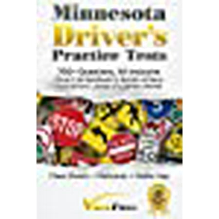 Minnesota Driver's Practice Tests: 700+ Questions, All-Inclusive Driver ...
