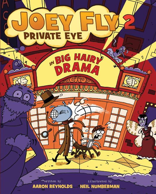 Joey Fly, Private Eye (Paperback): Big Hairy Drama (Joey Fly, Private ...