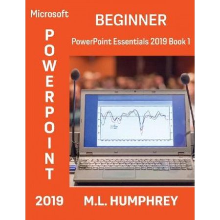 PowerPoint 2019 Beginner (PowerPoint Essentials 2019) | Walmart Canada