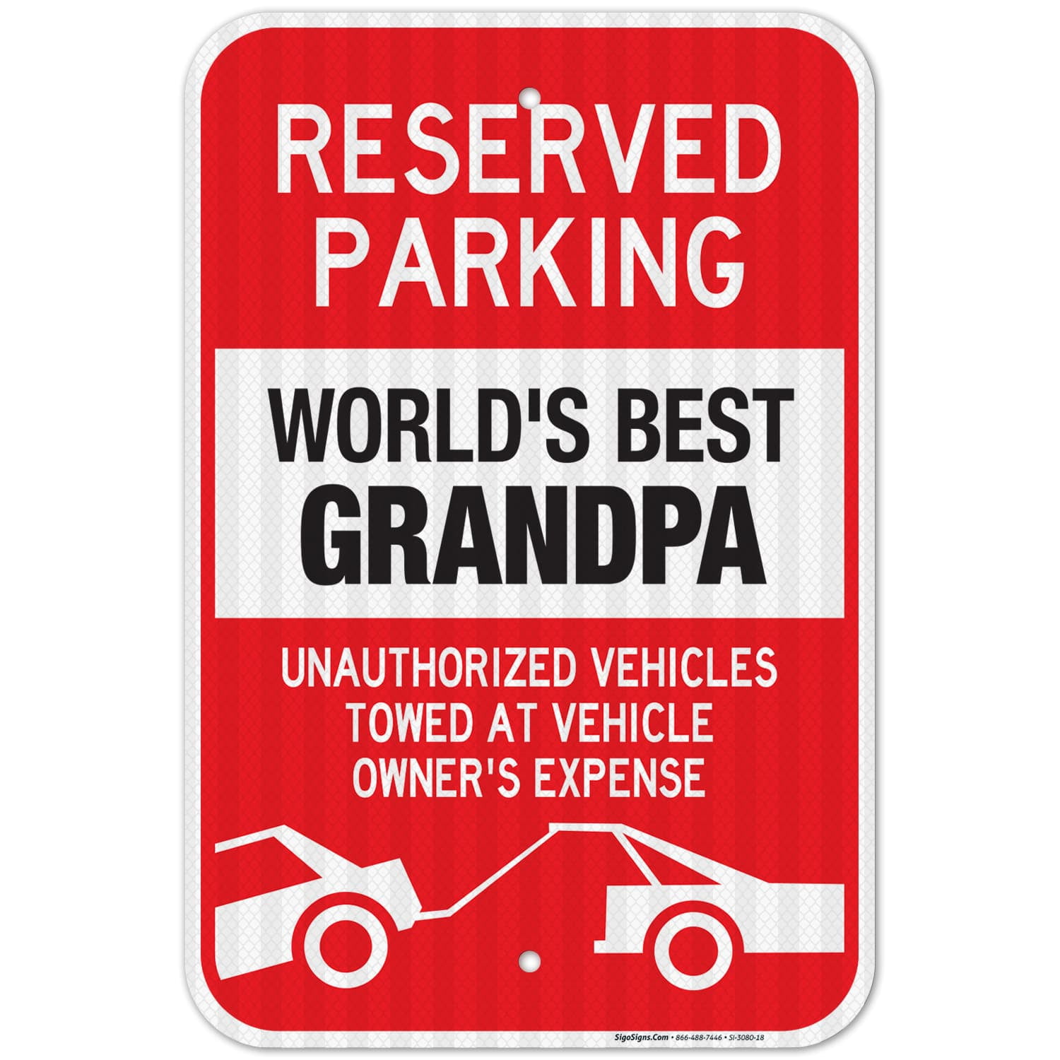 Funny Parking Sign, Reserved Parking For World's Best Grandpa Sign ...