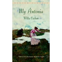 My Antonia (Paperback) - Walmart.com