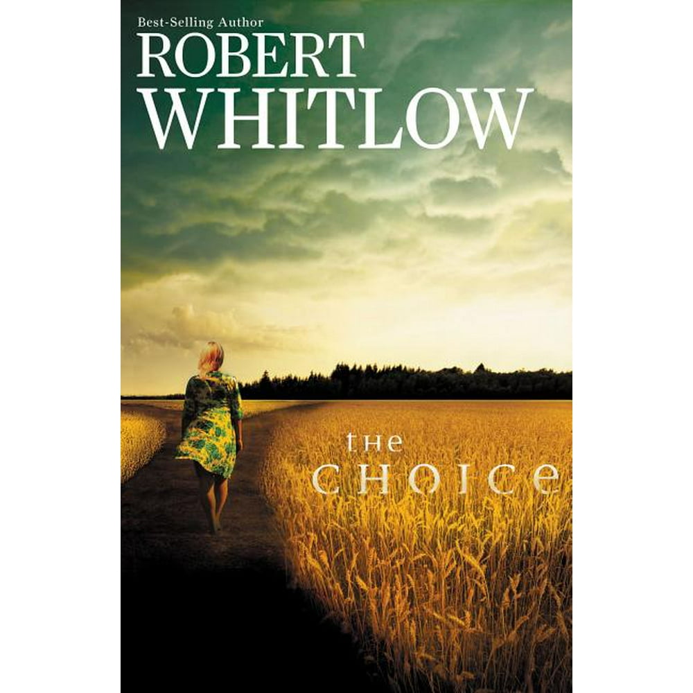The Choice (Paperback) - Walmart.com - Walmart.com