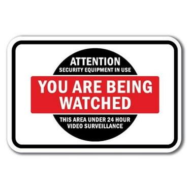 You Are Being Watched Video Surveillance Sign - Walmart.com