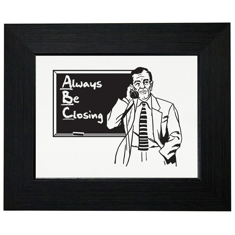 Always Be Closing Poster