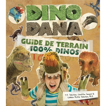 Dino Dana: Dino Dana: Dino Field Guide : Pterosaurs and Other ...