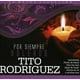 Tito Rodriguez - Por Siempre Boleros - CD - Walmart.com