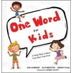 Jon Gordon's One Word for Kids: A Powerful Way to Have Your Best Year ...
