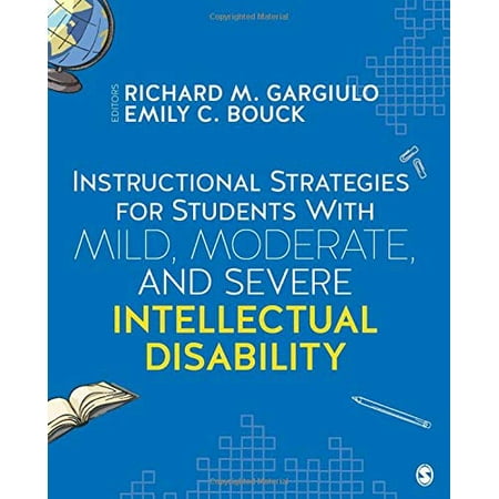 Instructional Strategies for Students With Mild, Moderate, and Severe ...