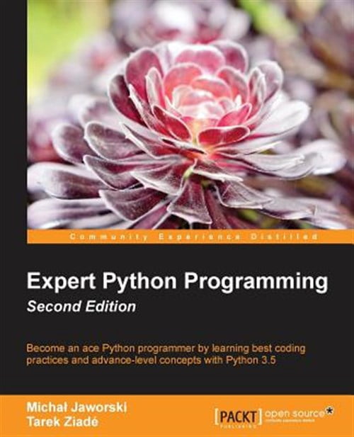 Pre-Owned Expert Python Programming - Second Edition: Write proffesional, efficient and ...