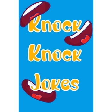 Highlights Laugh Attack! Joke Books Knock Knock!: The Biggest, Best ...