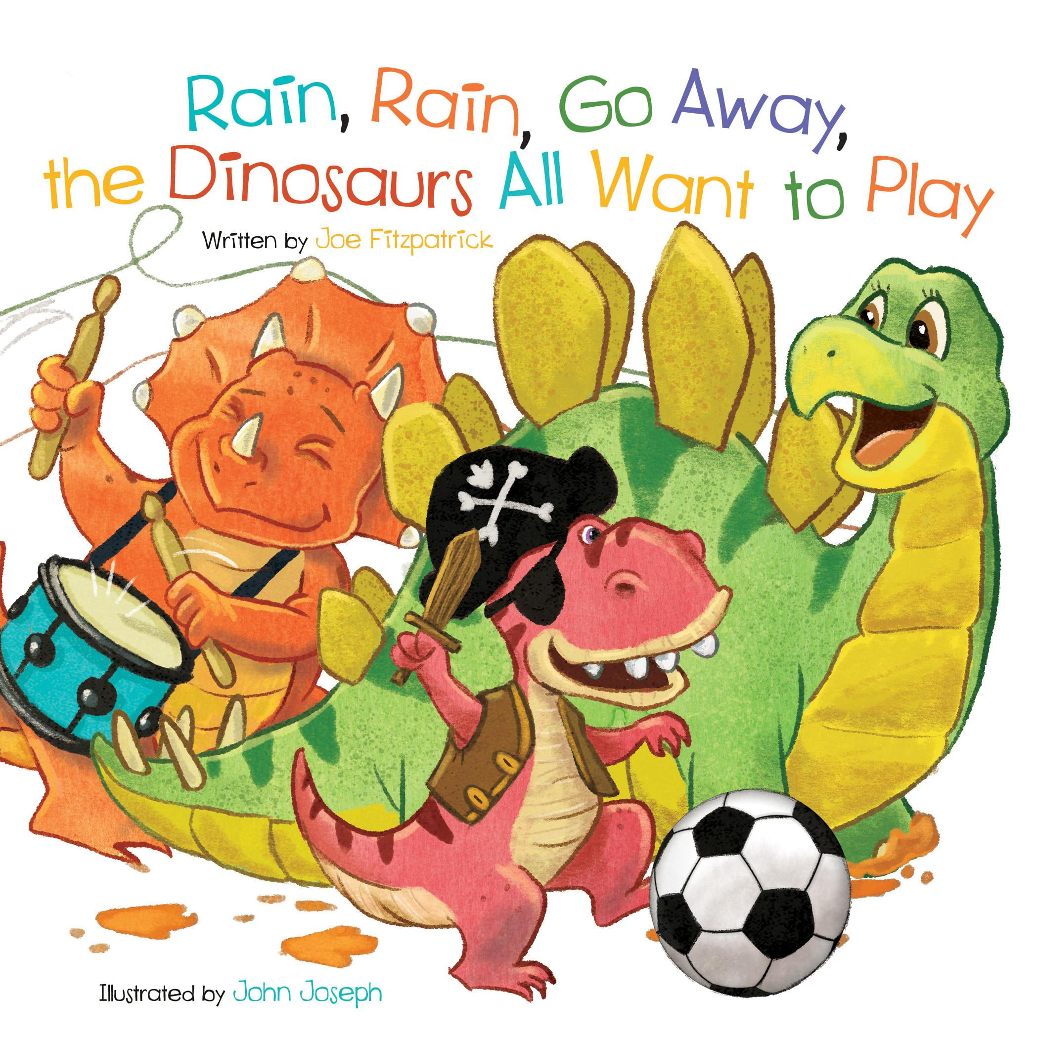 Dino Rhymes: Rain, Rain, Go Away, the Dinosaurs All Want to Play (Board ...