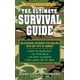 The Ultimate Survival Guide (Paperback) - Walmart.com