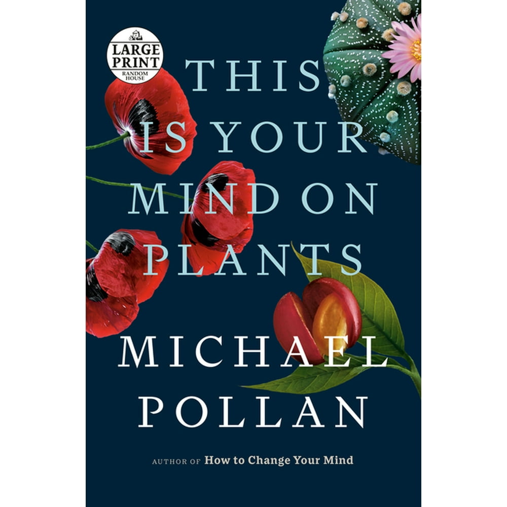 This Is Your Mind on Plants (Paperback) - Walmart.com - Walmart.com