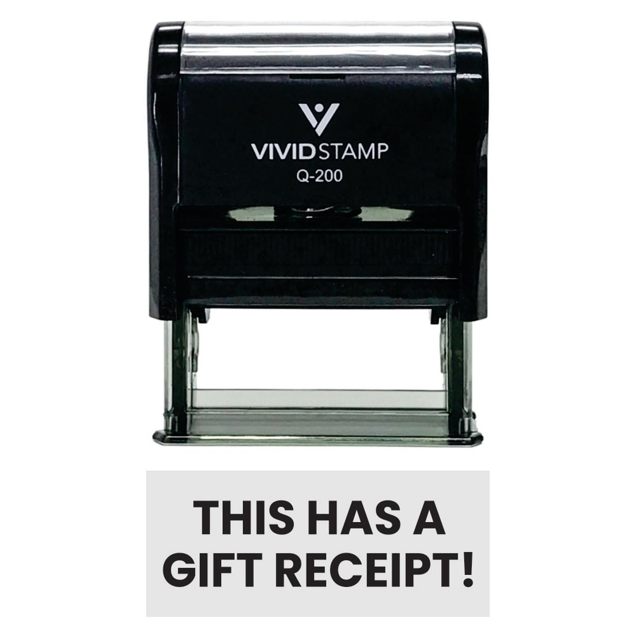 Vivid Stamp THIS HAS A GIFT RECEIPT! Self-Inking Office Rubber Stamp ...