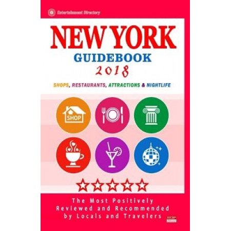 New York Guidebook 2018: Shops, Restaurants, Entertainment and ...