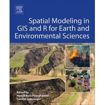 Spatial Modeling in GIS and R for Earth and Environmental Sciences ...