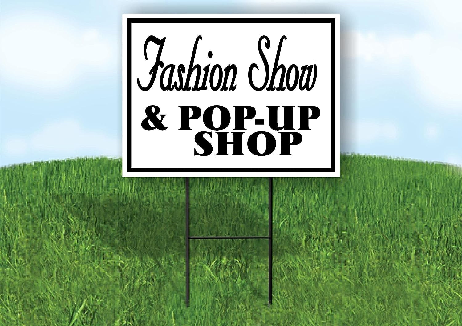 Work House Signs Single Sided Sign Fashion Show and POP UP Shop Black ...