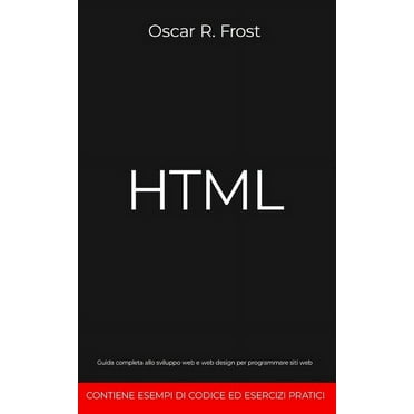Python: La guida completa per imparare a programmare con esempi di ...