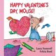 Happy Valentines Day Mouse Lap Edition (Board Book) - Walmart.com