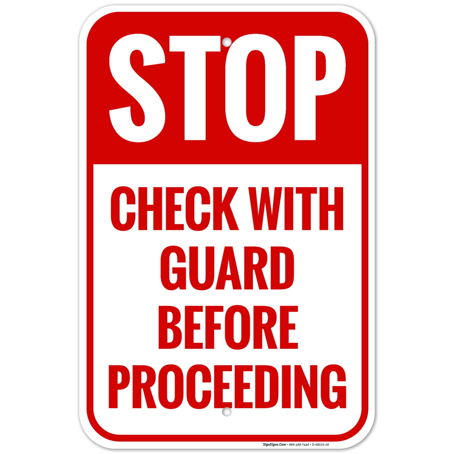 Stop Check With Guard Before Proceeding Sign, - Walmart.com