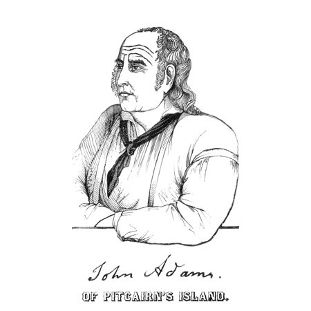 Pitcairn Island: John Adams /N(C1760-1829). Alias Alexander Smith, The ...