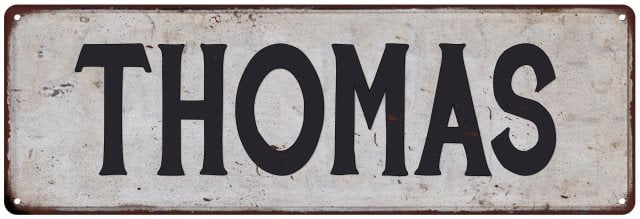 THOMAS Vintage Look Gift Rustic Chic Metal Sign 6x18 206180036367 ...
